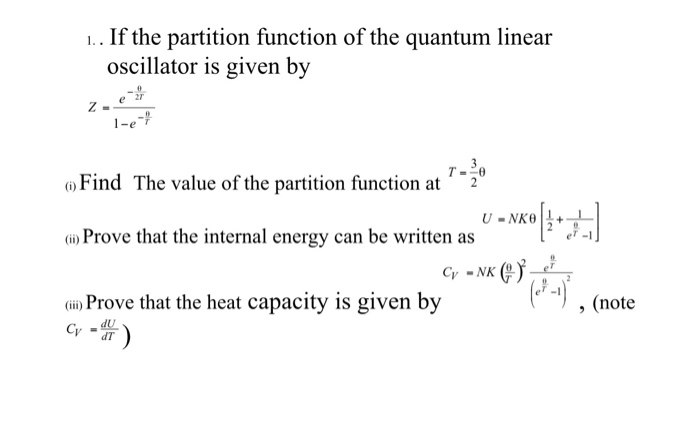 Solved 1.. If the partition function of the quantum linear | Chegg.com