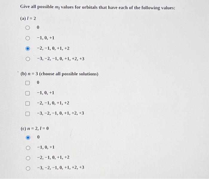 Give all possible ml values for orbitals that have | Chegg.com