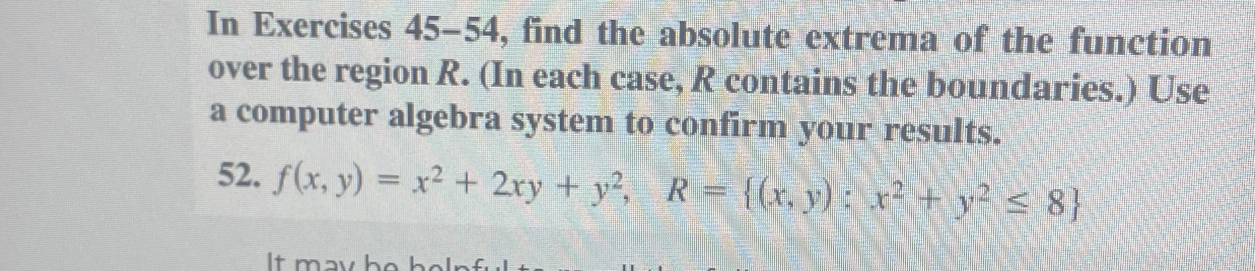 Solved In Exercises 45-54, ﻿find the absolute extrema of the | Chegg.com