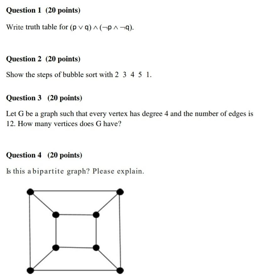 Solved Question 1 (20 points) Write truth table for (p | Chegg.com