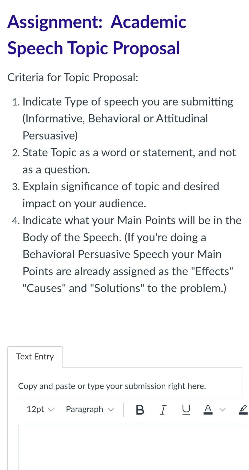 Speech Topic Proposal Criteria for Topic Proposal: 1. | Chegg.com