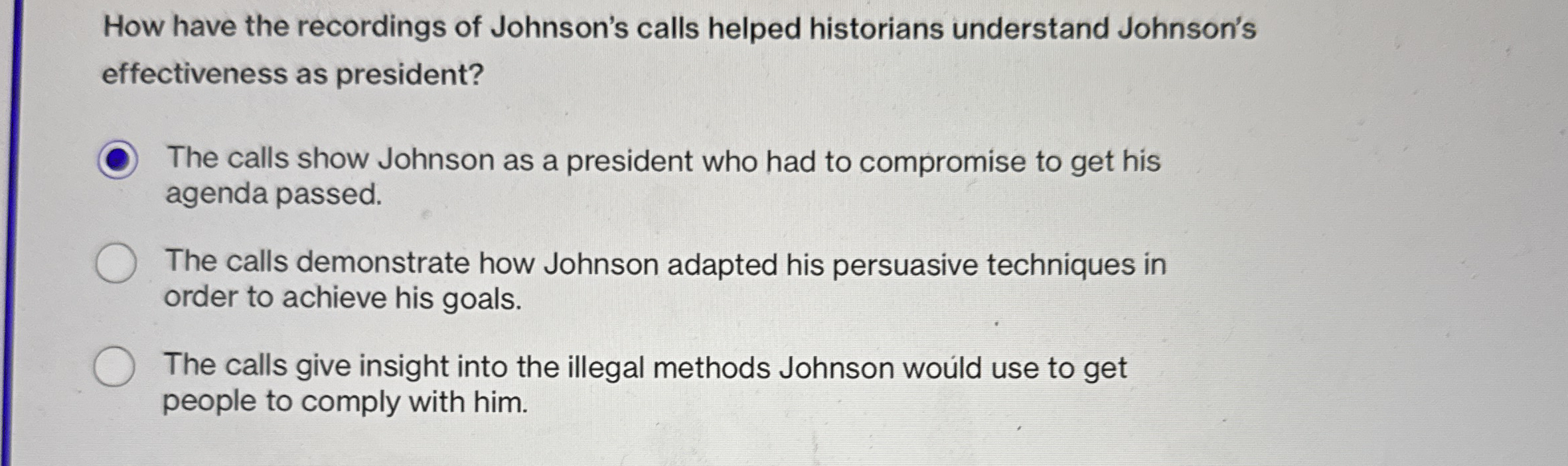 Solved How have the recordings of Johnson's calls helped | Chegg.com