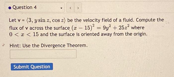 Solved Let v= 3,ysinz,cosz be the velocity field of a | Chegg.com