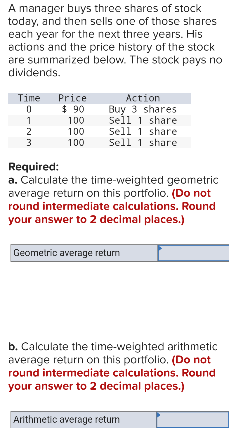 Solved A manager buys three shares of stock today, and then | Chegg.com