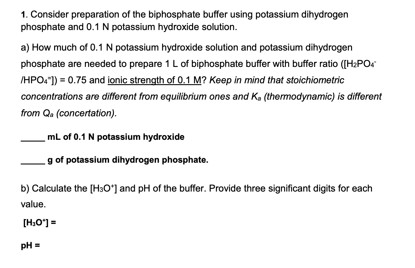 Solved Consider preparation of the biphosphate buffer using | Chegg.com