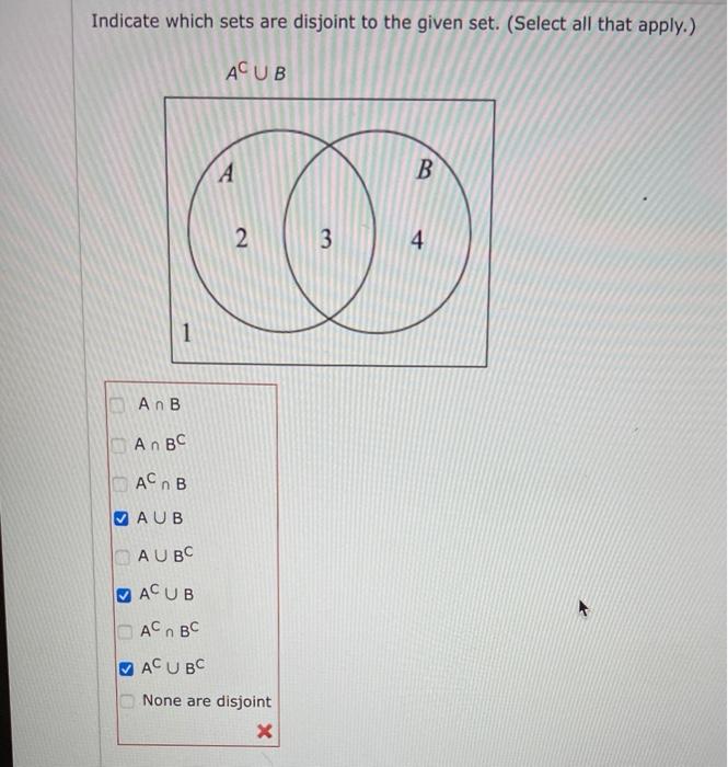 Solved Indicate which sets are disjoint to the given set. | Chegg.com
