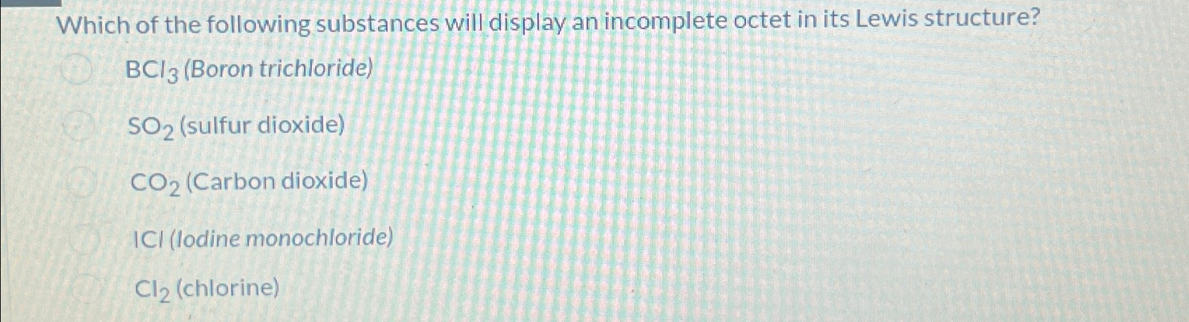 Solved Which Of The Following Substances Will Display An