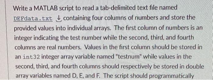 Solved Write a MATLAB script to read a tab-delimited text | Chegg.com