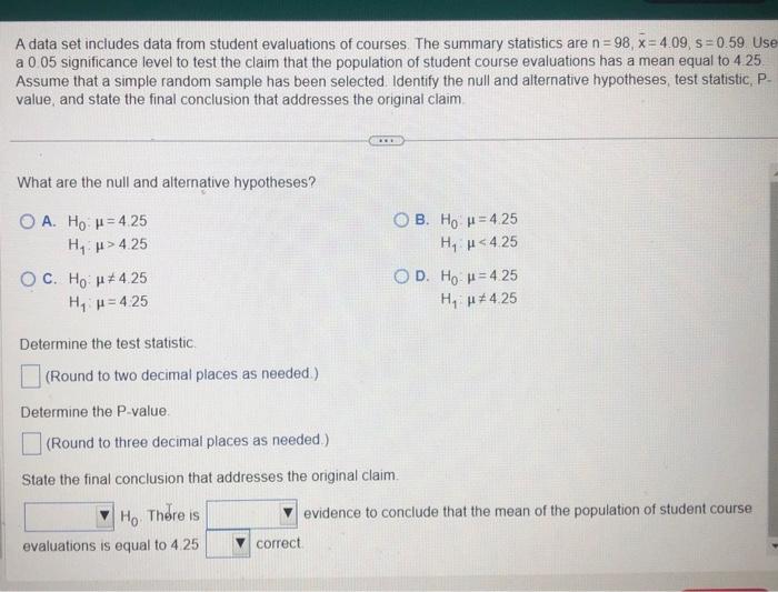 Solved A data set includes data from student evaluation of | Chegg.com