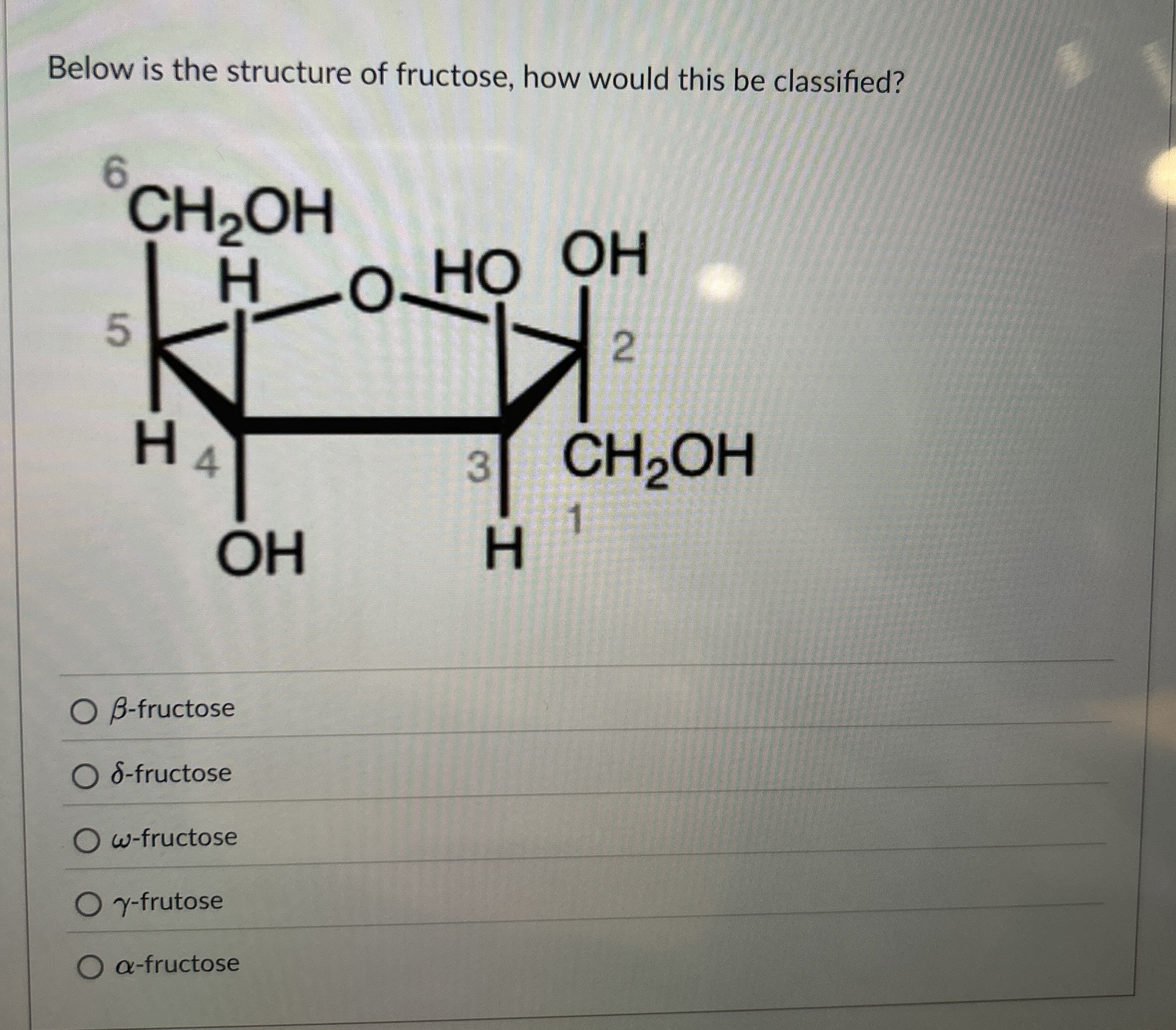 Solved by an EXPERT Below is the structure of fructose, how would this be | Chegg.com