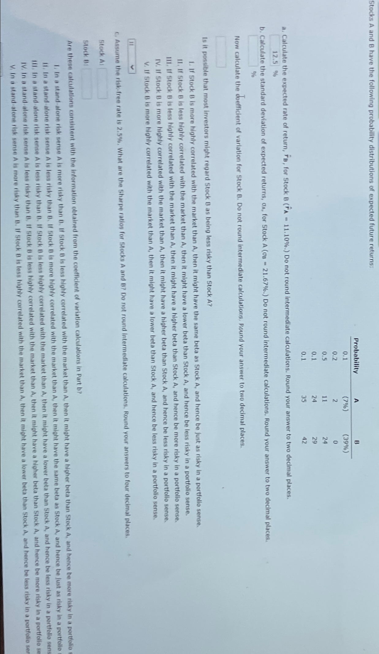 Solved Stocks A and B ﻿have the following probability | Chegg.com