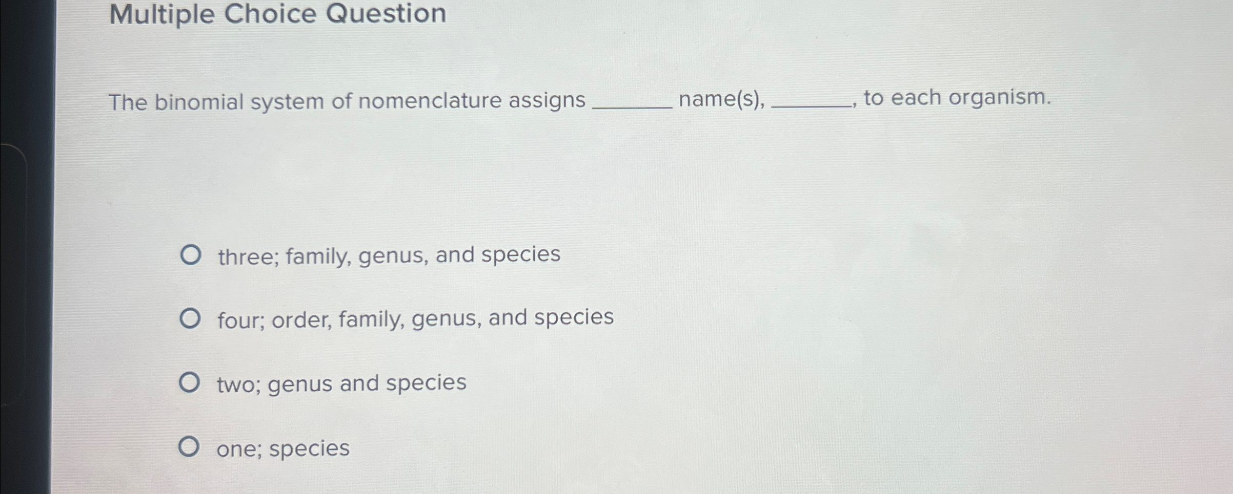 Solved Multiple Choice QuestionThe binomial system of | Chegg.com