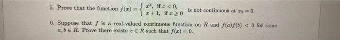 Solved 5. Prove that the function f(x)={x2, if x