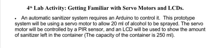 Solved 4th Lab Activity: Getting Familiar with Servo Motors | Chegg.com