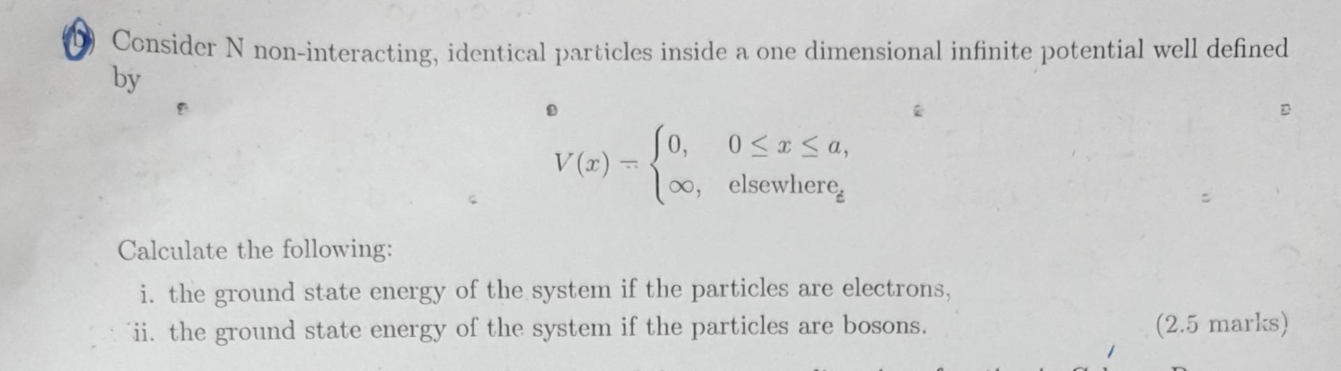 Solved Consider N non-interacting, identical particles | Chegg.com