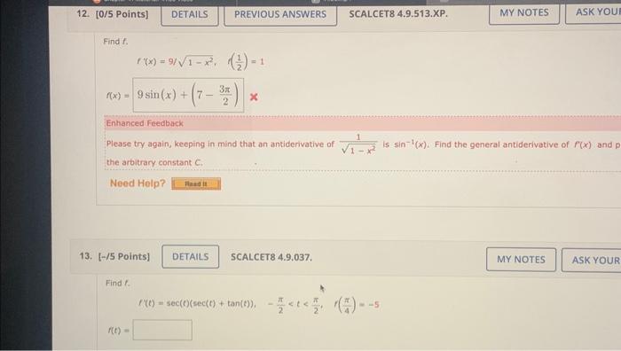 Solved Find t. f′(x)=9/1−x2,(21)=1 f(x)= Enhanced Feedback | Chegg.com