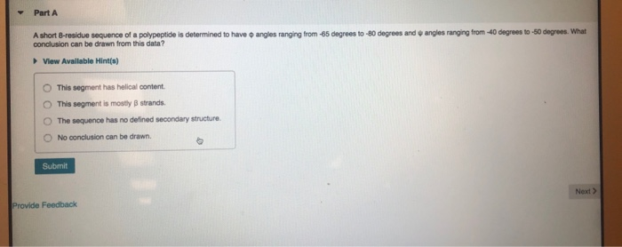Solved Part A A short B-residue sequence of a polypeptide is | Chegg.com