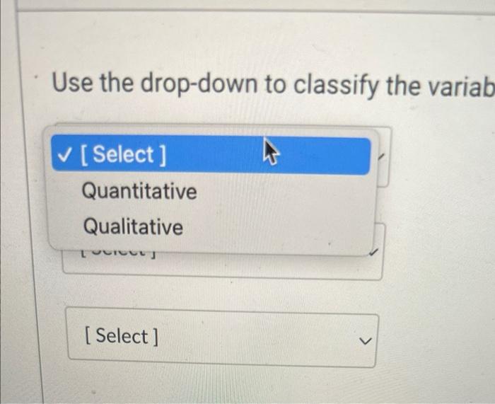 Solved Use The Drop Down To Classify The Variable Race Eg