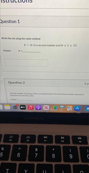 Solved Question 1 Write the set using the roster method. | Chegg.com