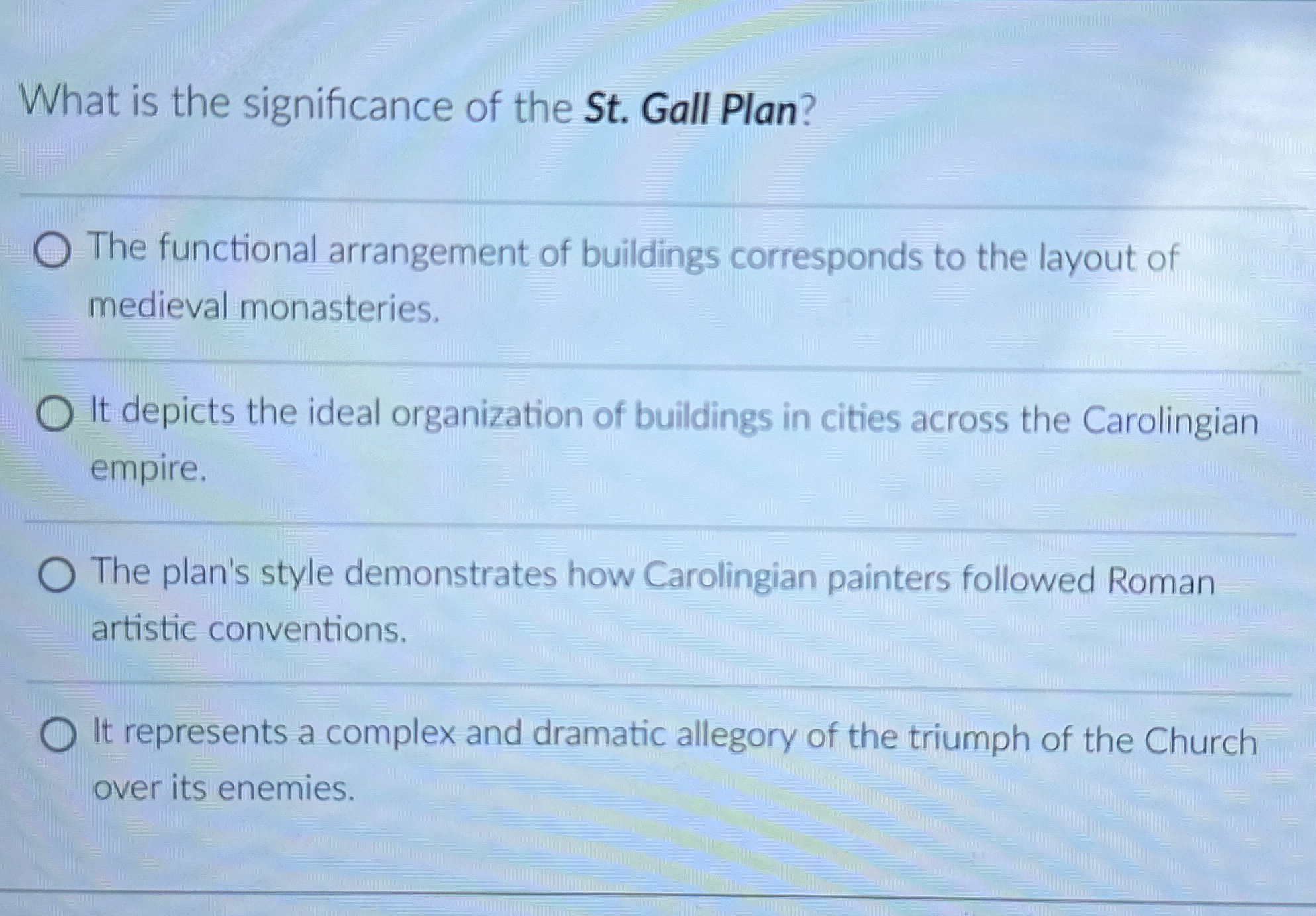 Solved What is the significance of the St. ﻿Gall Plan?The | Chegg.com