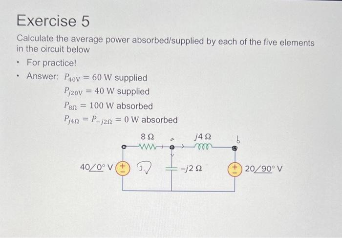 Solved Calculate the average power absorbed/supplied by each | Chegg.com