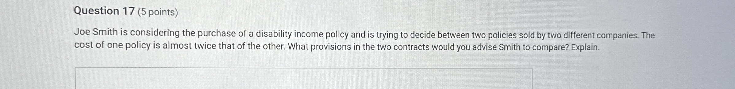 Solved Question 17 (5 ﻿points)Joe Smith is considering the | Chegg.com