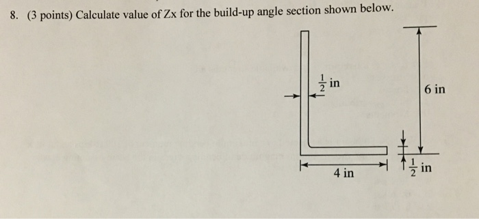 Solved 8. (3 points) Calculate value of Zx for the build-up | Chegg.com