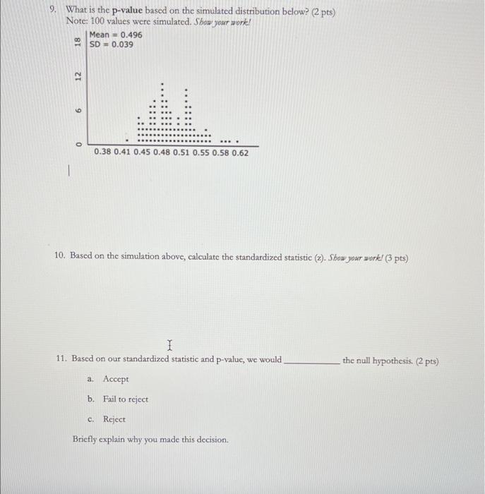 Solved 9. What is the p-value based on the simulated | Chegg.com
