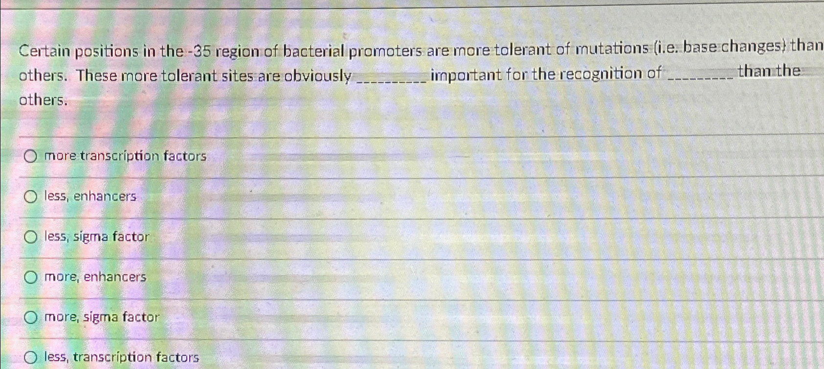 Solved Certain positions in the -35 ﻿region of bacterial | Chegg.com