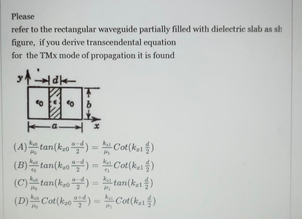Solved Please refer to the rectangular waveguide partially | Chegg.com