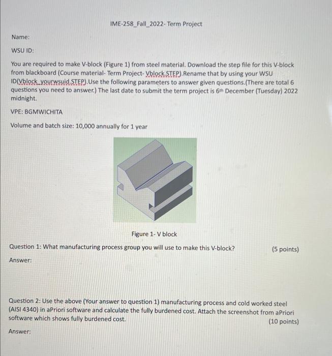 IME-258_Fall_2022-Term Project Name: WSU ID: You are | Chegg.com