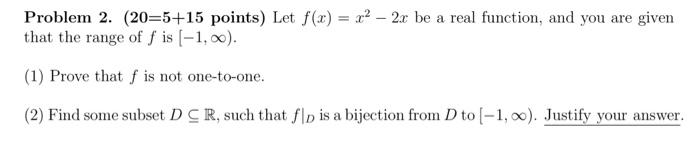 Solved Problem 2. (20=5+15 points) Let f(x) = x2 – 2x be a | Chegg.com