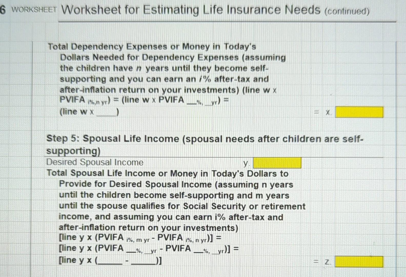 KSHEET Worksheet for Estimating Life Insurance | Chegg.com