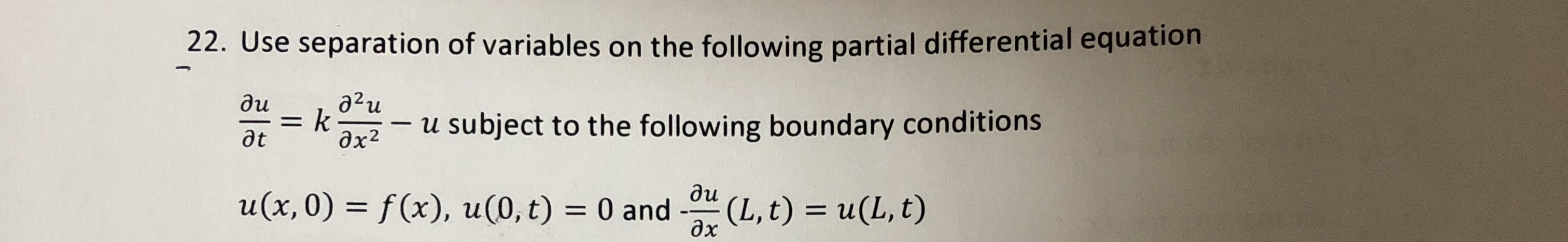 Solved Steps for Use separation of variables on the | Chegg.com