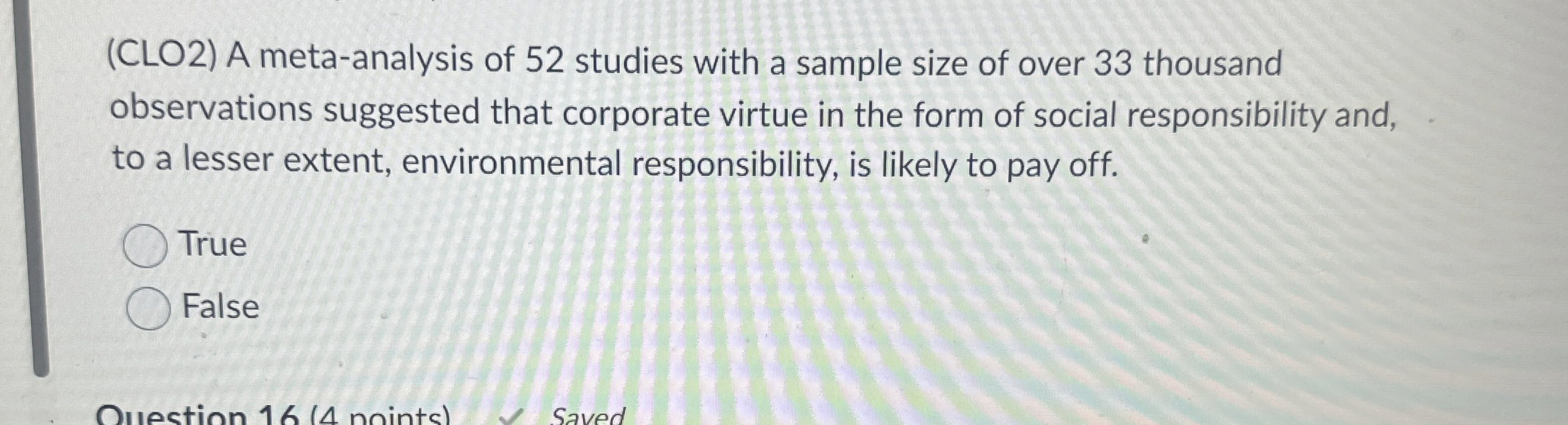 Solved (CLO2) ﻿A meta-analysis of 52 ﻿studies with a sample | Chegg.com