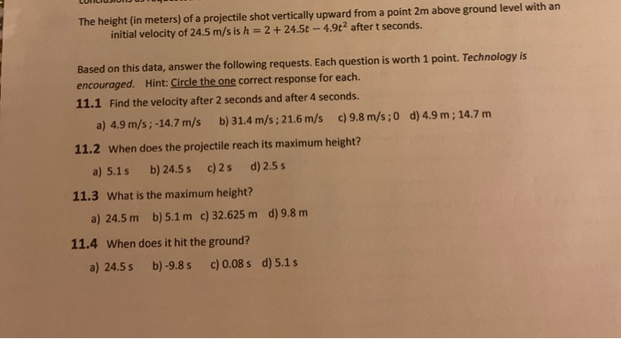 Solved The height (in meters) of a projectile shot | Chegg.com
