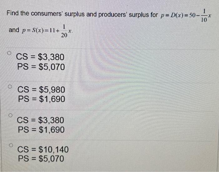 Solved Find the consumers' surplus and producers' surplus | Chegg.com
