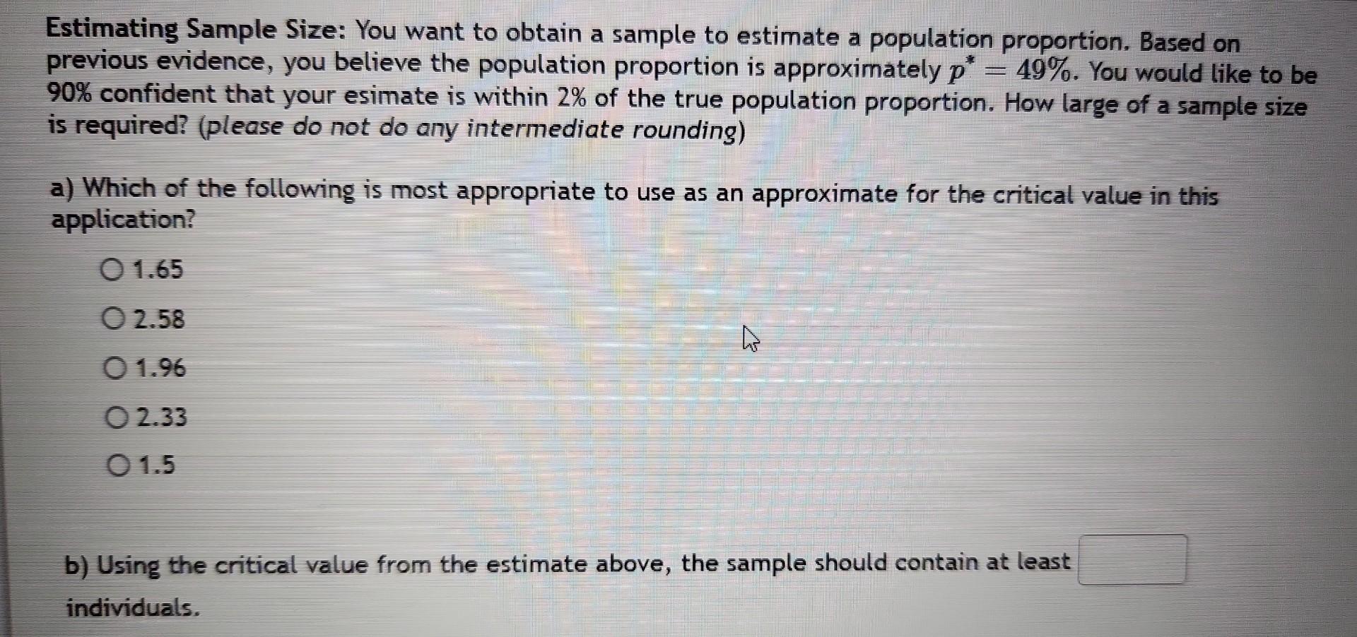 Solved Estimating Sample Size: You want to obtain a sample | Chegg.com