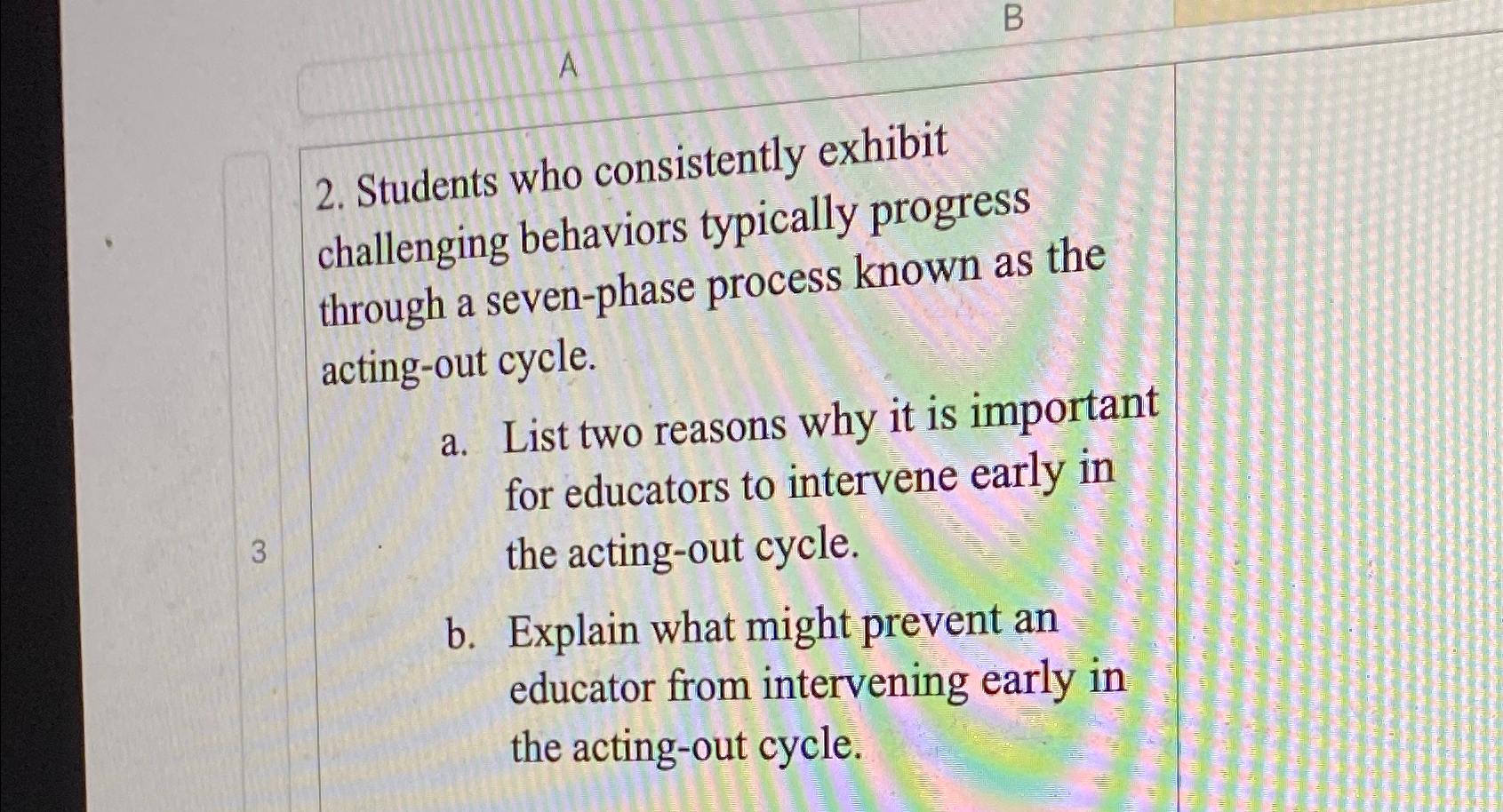 Solved Students who consistently exhibit challenging | Chegg.com