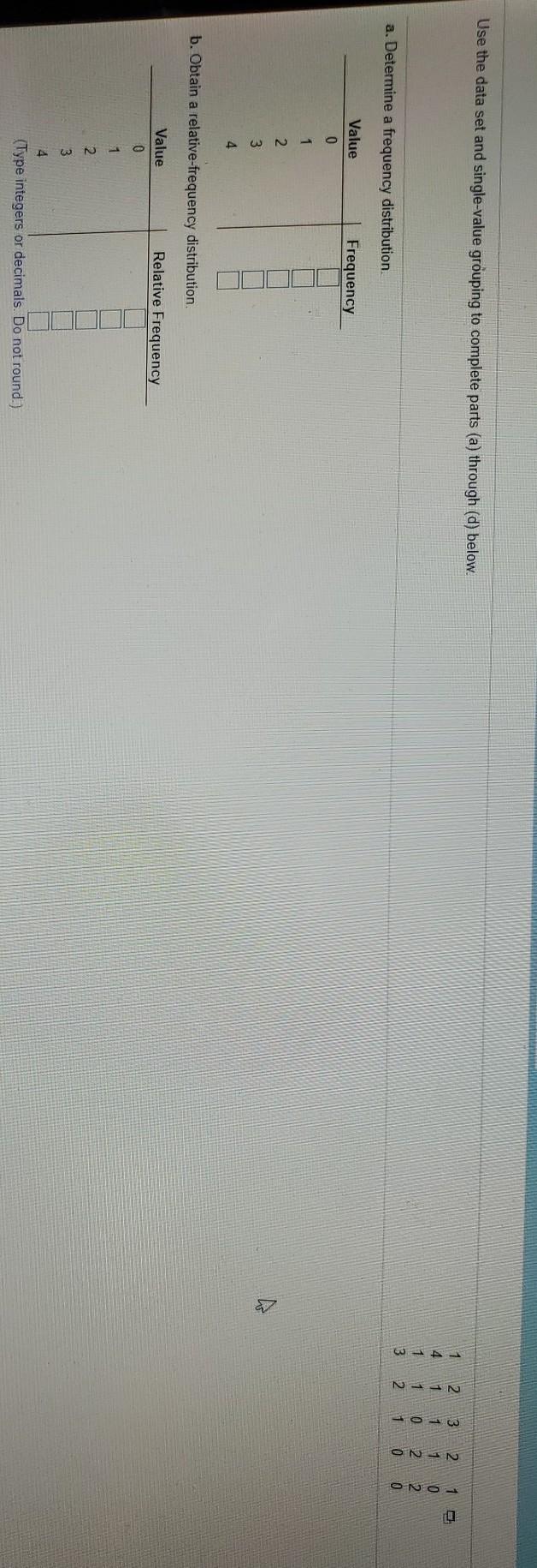 Solved Use the data set and single-value grouping to | Chegg.com