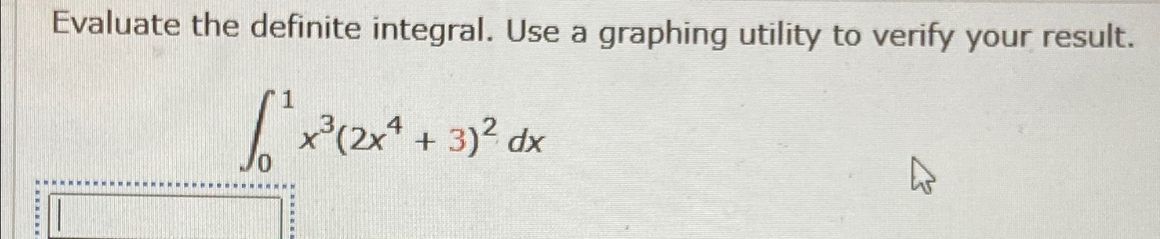 Solved Evaluate the definite integral. Use a graphing | Chegg.com