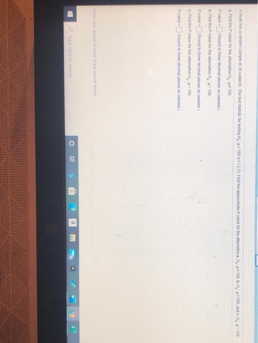 Solved A tady as a random sample of 20 The test statistic | Chegg.com
