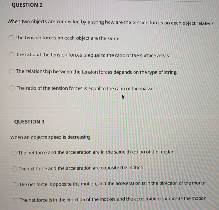 Solved QUESTION 2 When two objects are connected by a string | Chegg.com