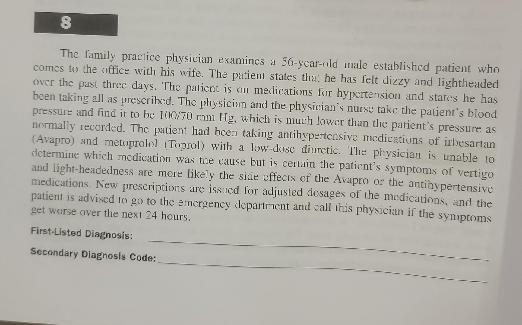 Solved The family practice physician examines a 56-year-old | Chegg.com