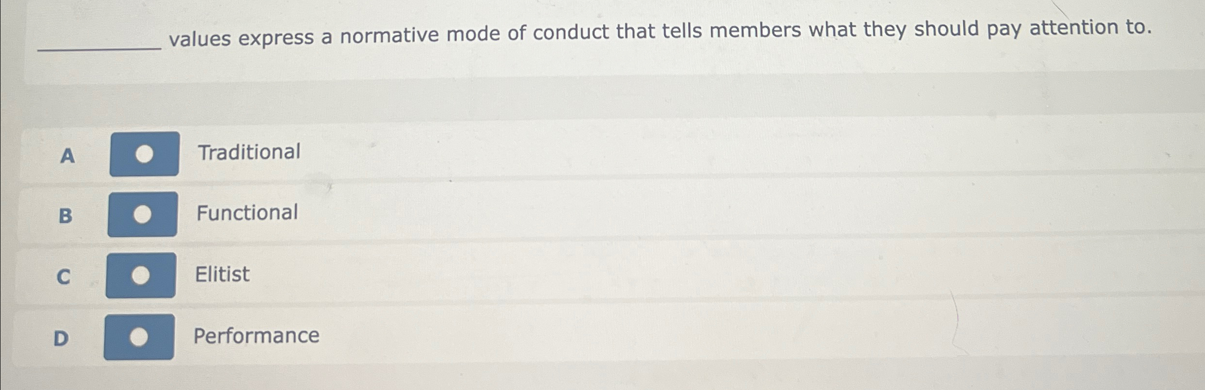 Solved values express a normative mode of conduct that tells | Chegg.com