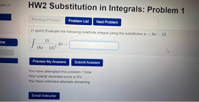 Solved HW2 Substitution in Integrals: Problem 1 (1 point) | Chegg.com