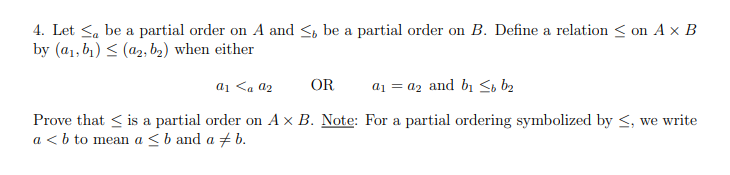 Solved Let ≤?a ﻿be a partial order on A and ≤?b ﻿be a | Chegg.com