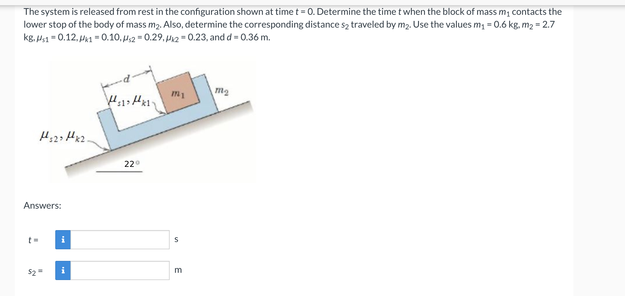 Solved Please helpThe system is released from rest in the | Chegg.com