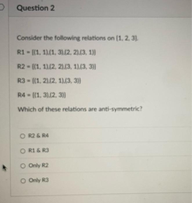 Solved Consider the following relations on {1,2,3}. | Chegg.com