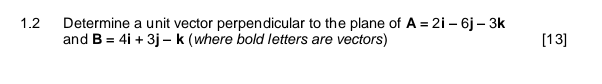 Solved 1.2 Determine a unit vector perpendicular to the | Chegg.com